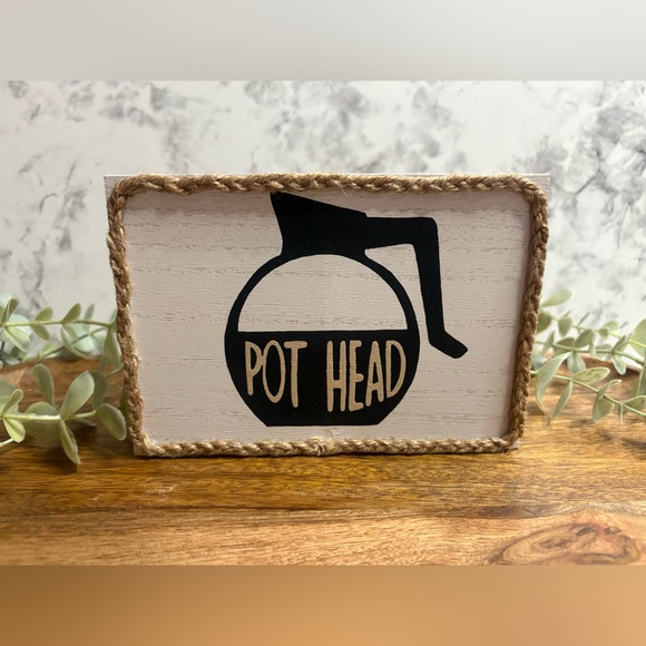 Handmade | Accents | Handmade Rustic Pot Head Sign | Poshmark